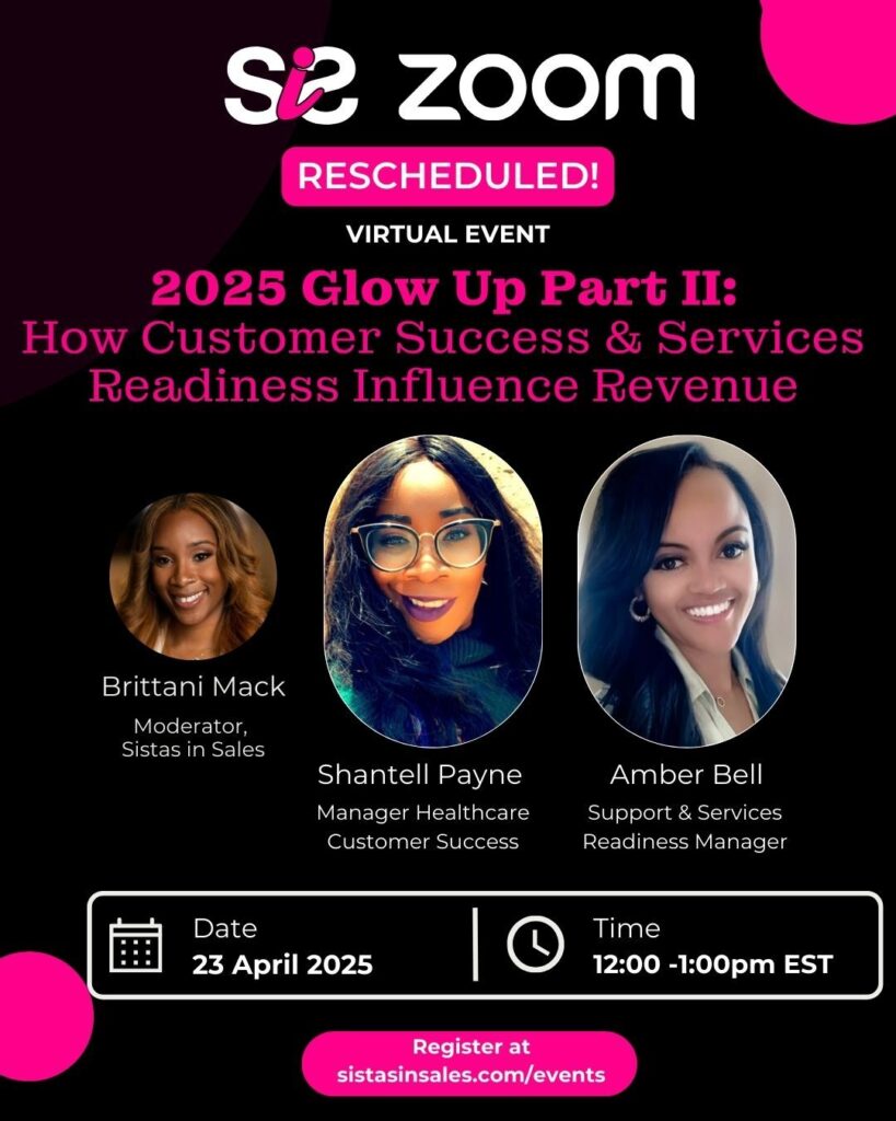 [RESCHEDULED] Zoom 2025 Glow Up Part II: How Customer Success & Services Readiness Influence ...